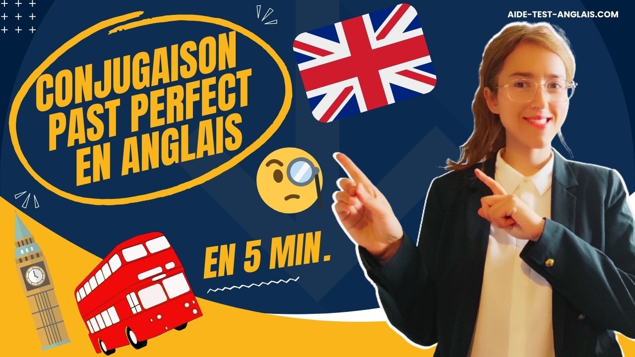 [07/12] La conjugaison du past perfect en anglais - Anglais concret ...