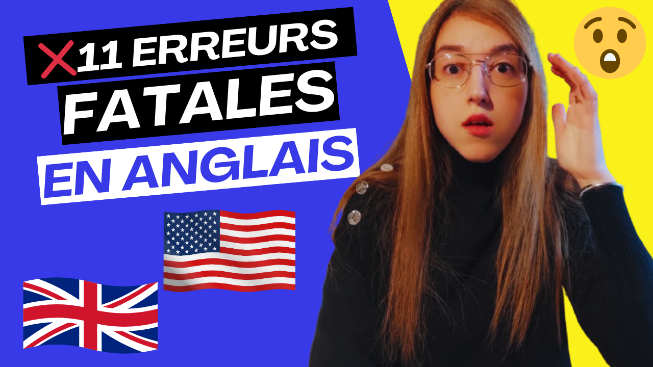 11 erreurs fatales en anglais (+ mon PDF avec 200 QCM de grammaire) - Anglais concret ...