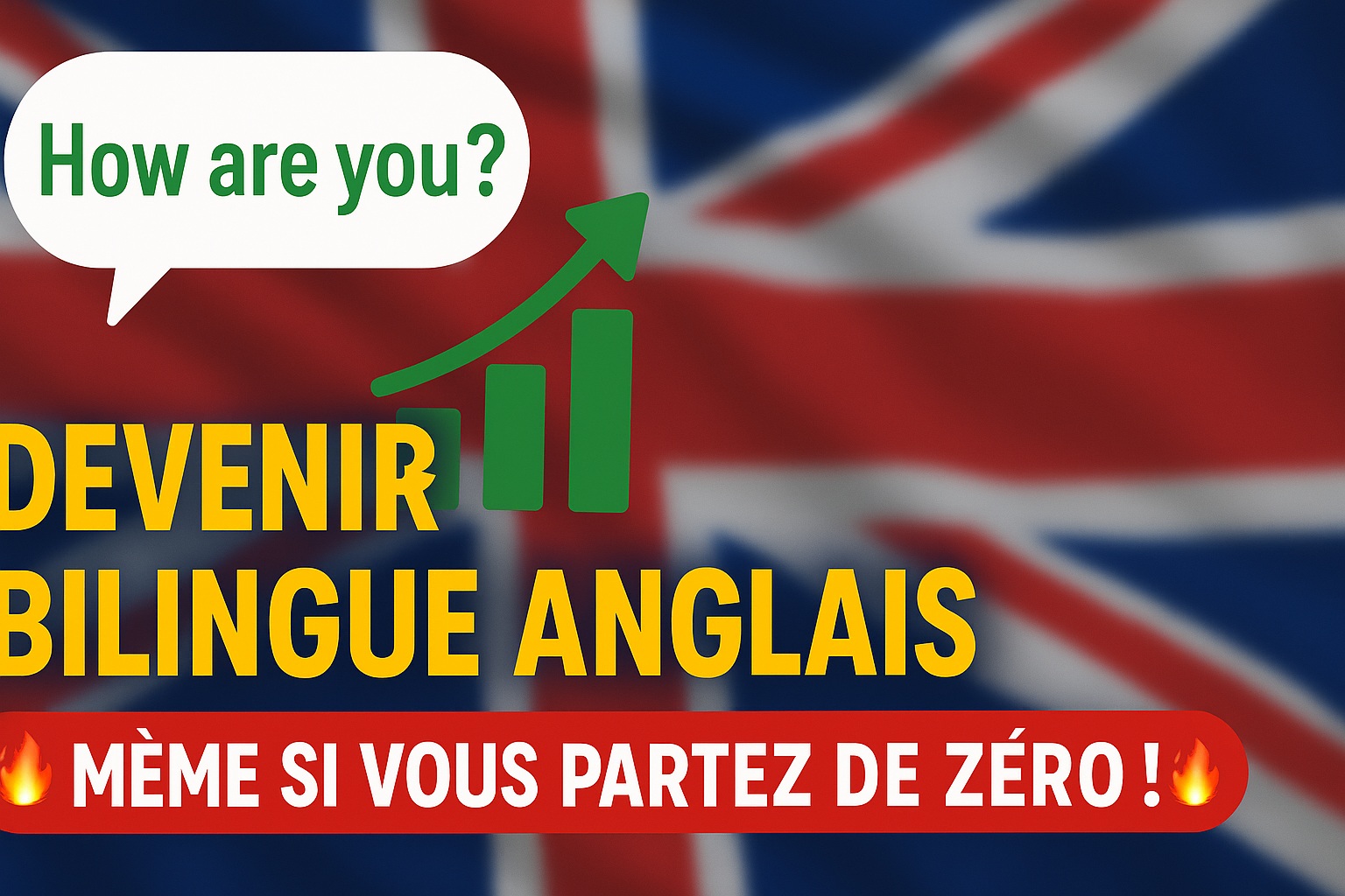 Objectif devenir bilingue en anglais : mes secrets pour passer à l ...